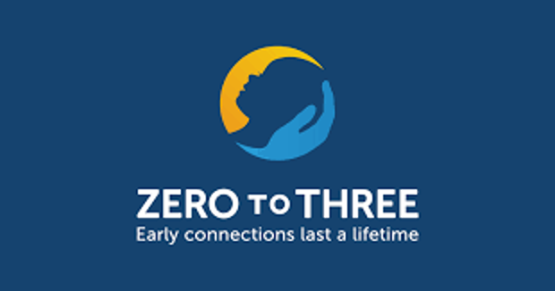 ZERO TO THREE (National) - Advocacy and Communication